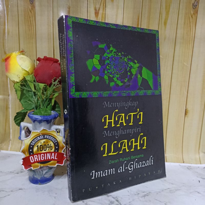 Jual Menyingkap hati menghampiri ilahi imam al ghazali | Shopee Indonesia