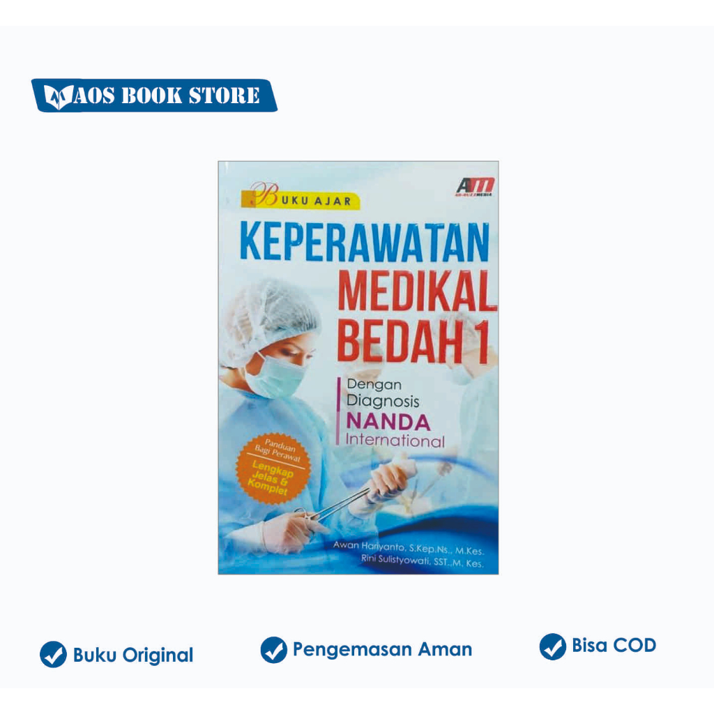 Jual Buku Ajar Keperawatan Medikal Bedah 1 Dengan Diagnosis NANDA international - Arruzz Media ...