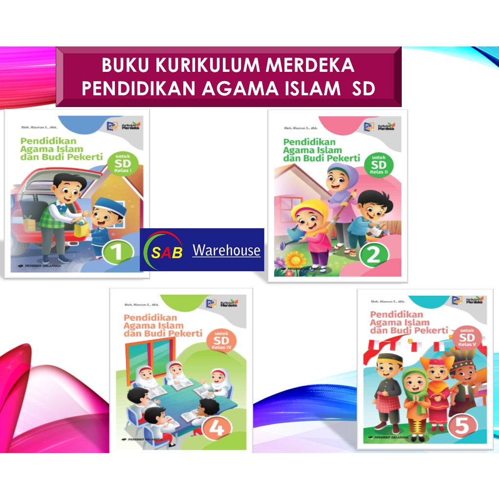 Jual PEND. AGAMA ISLAM DAN BUDI PEKERTI SD KELAS 1,2,3,4,5 & 6 KURIKULUM MERDEKA | Shopee Indonesia