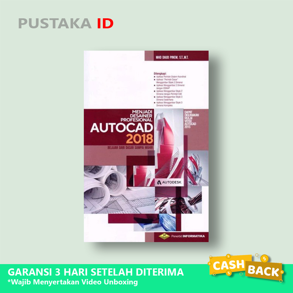 Jual Buku Menjadi Desainer Profesional Autocad 2018 Belajar Dari Dasar ...