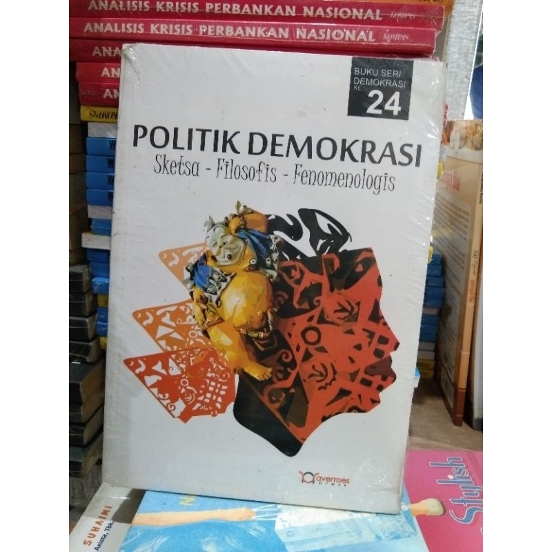 Jual BUKU POLITIK / POLITIK DEMOKRASI / SKETSA, FILOSOFI, FENOMENOLOGIS / BUKU SOSIAL POLITIK ...