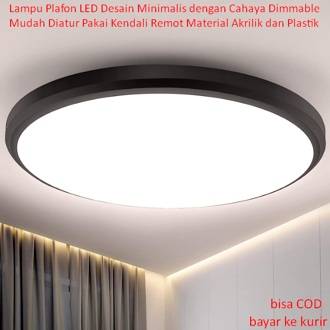 Jual Lampu Plafon LED Desain Minimalis dengan Cahaya Dimmable Mudah ...
