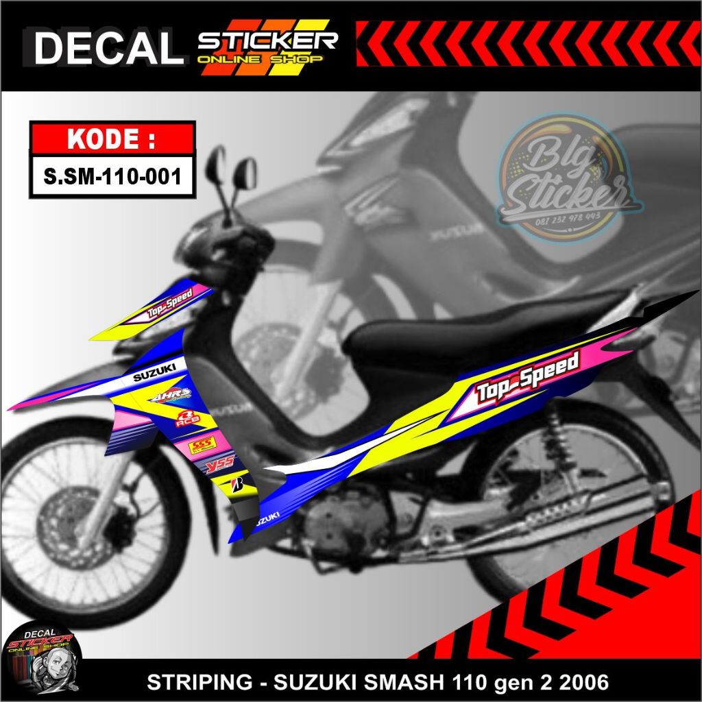 Jual STIKER SUZUKI SMASH NEW 110 GEN 2 2006 DECAL STRIPING VARIASI ...