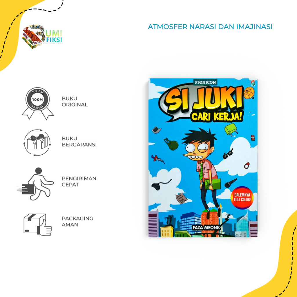 Jual Buku Komik Si Juki Cari Kerja - Pionicon - Bukune - Bumifiksi ...