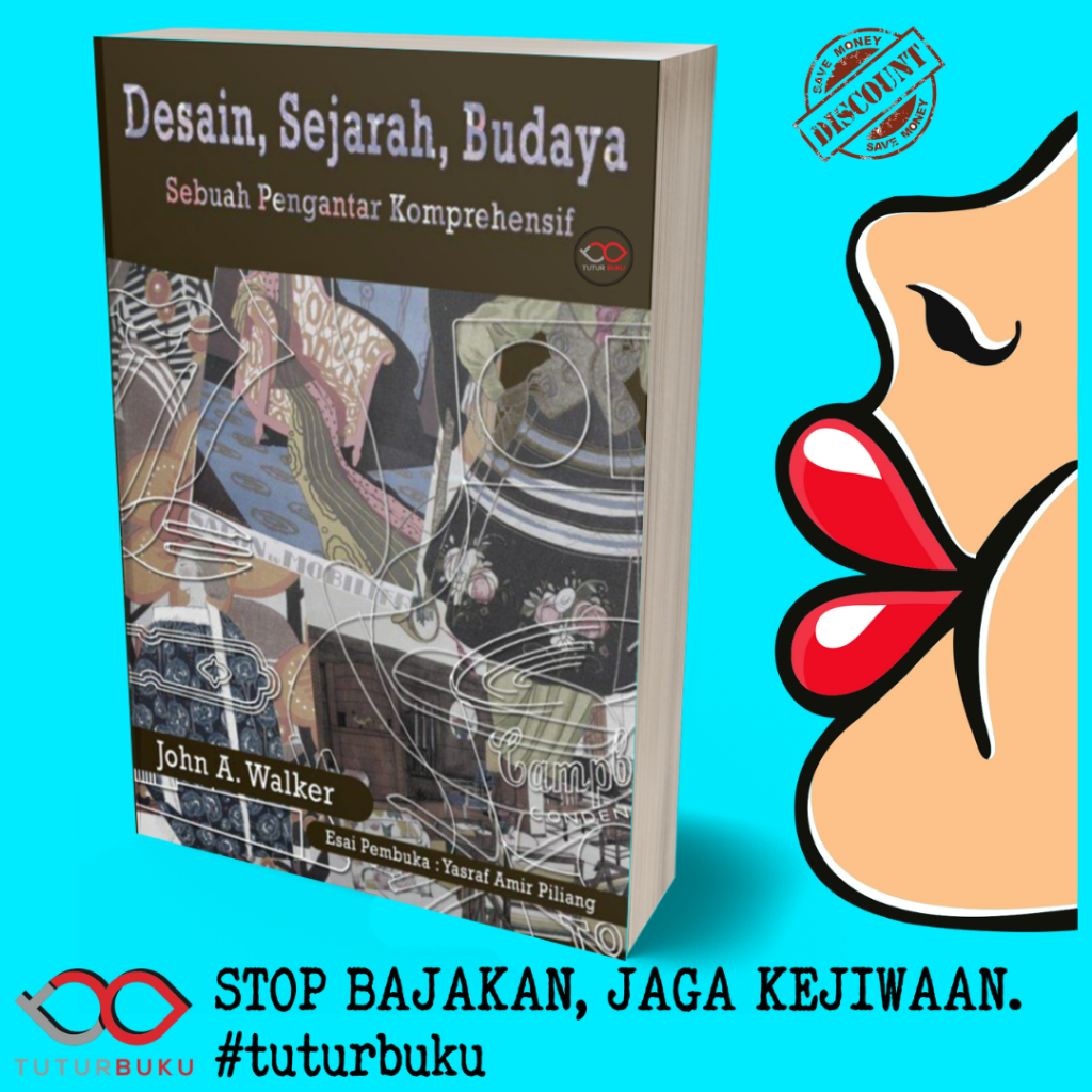 Jual Desain Sejarah Budaya - Sebuah Pengantar Komprehensif - John A Walker | Shopee Indonesia