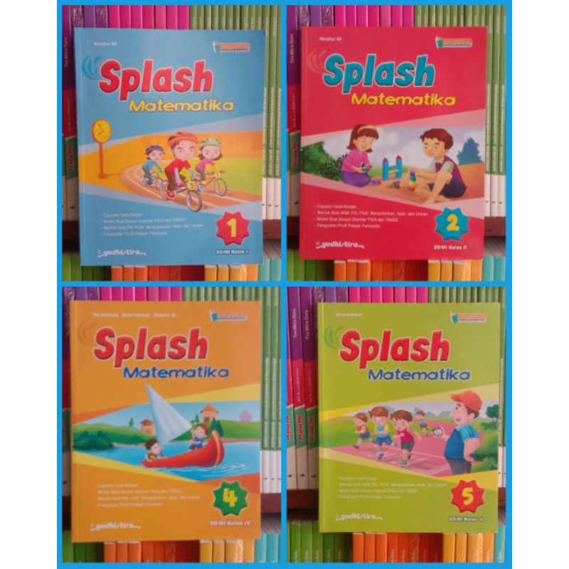 Jual KURIKULUM MERDEKA SPLASH MATEMATIKA SD/MI KELAS 1.2.4.5 YUDHISTIRA ...