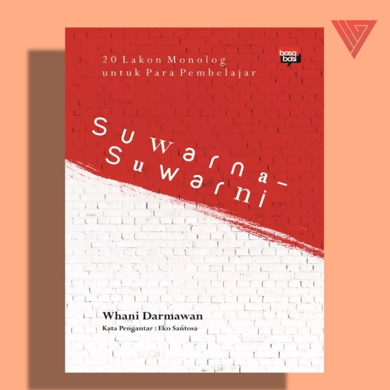 Jual Iyig - Buku Suwarna-Suwarni 20 Lakon Monolog Untuk Para Pelajar ...