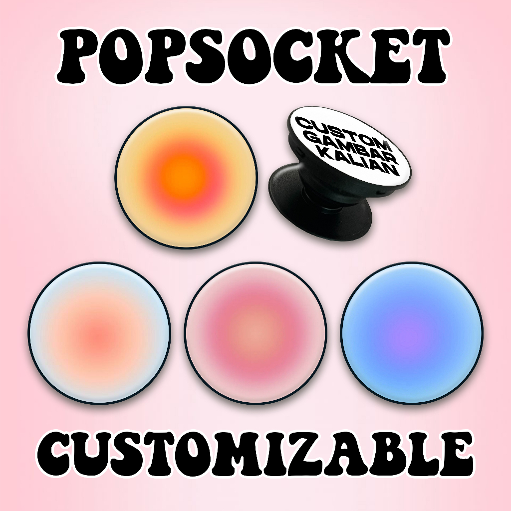Jual POP SOCKET CUSTOM BEBAS GAMBAR ANTI AIR POPSOCKET HOLDER TEMA AESTHETIC GRADIENT Y2K ...