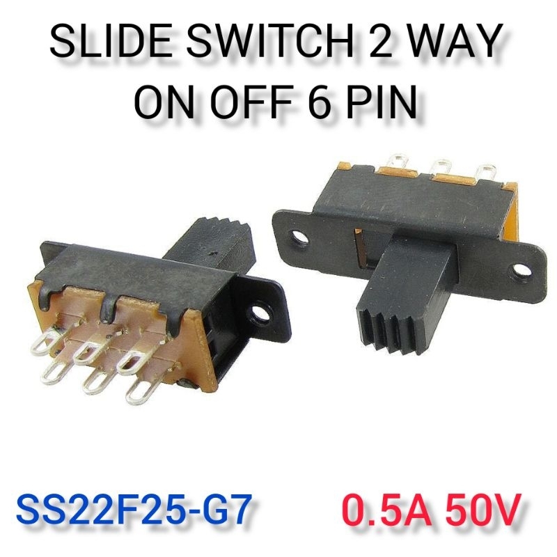 Jual SS22F25-G7 Slide Switch Saklar Geser Kecil On On 6 Pin 2 Way Kaki DPDT | Shopee Indonesia