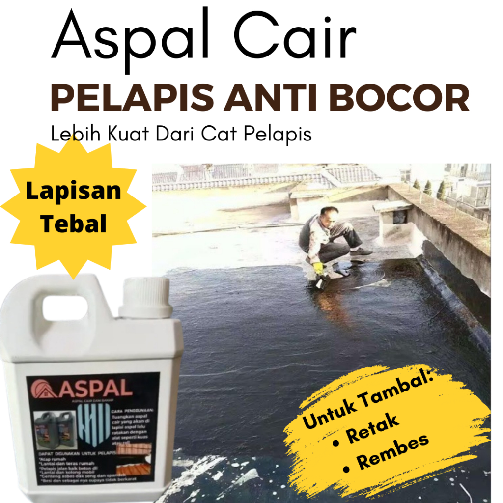 Jual Pelapis anti bocor dak beton lantai keramik aspal cair anti rembes ...