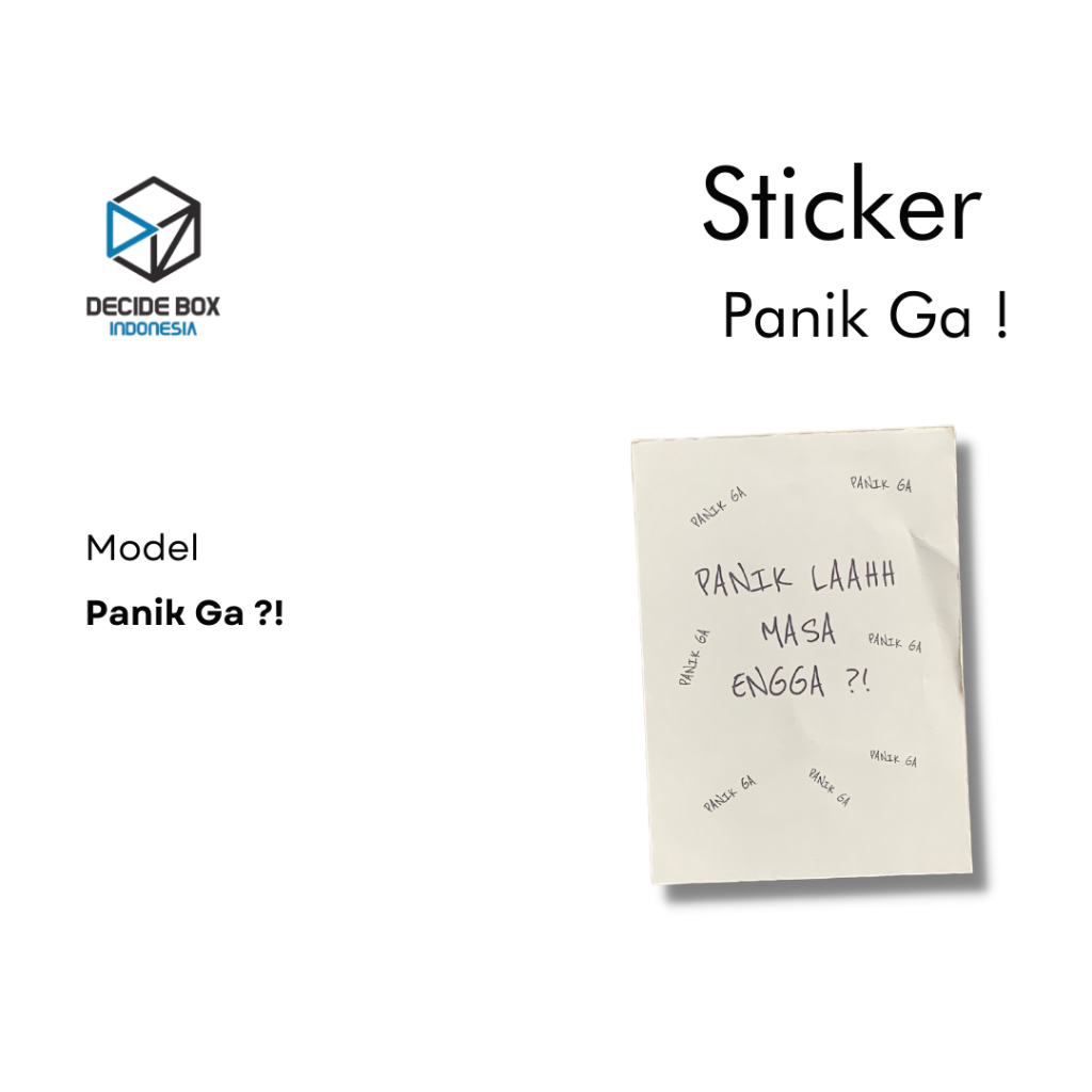Jual Decide Box Indonesia - Panik Ga Sticker / Stiker Panik Ga. | Shopee Indonesia