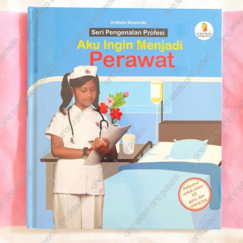 Jual Buku Seri Pengenalan Profesi Aku Ingin Menjadi Perawat | Shopee ...