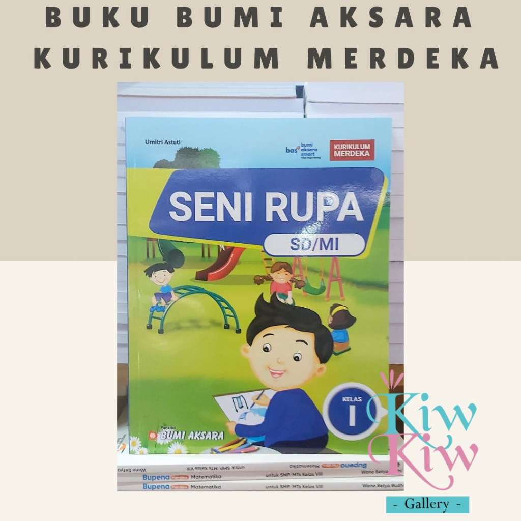 Jual Buku Seni Rupa Kelas 1, 2, 3, 4, 5, 6 SD/MI Kurikulum Merdeka - Bumi Aksara | Shopee Indonesia