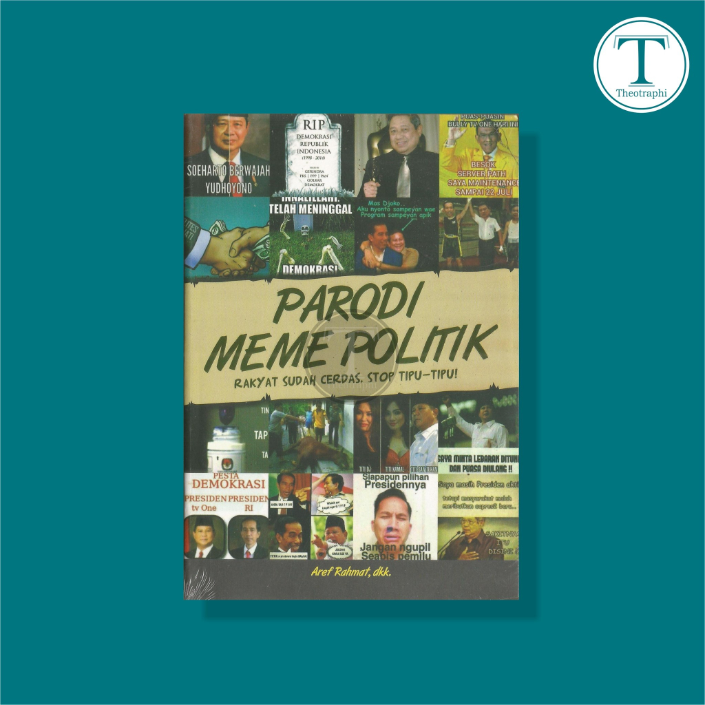 Jual Parodi Meme Politik - Aref Rahmat, Dkk. | Shopee Indonesia