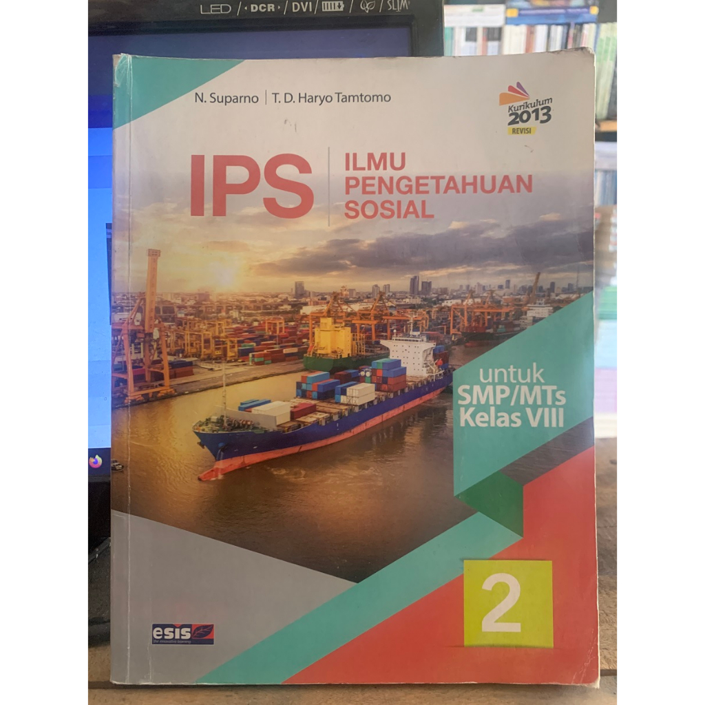 Jual Buku IPS Ilmu Pengetahuan Sosial untuk SMP/MTs kelas Kelas 8 Kurikulum 2013 - N. Suparno ...