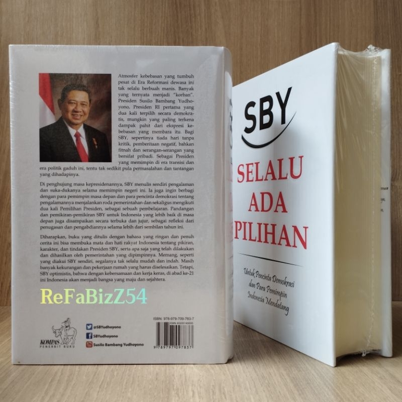 Jual Buku SBY Selalu Ada Pilihan Untuk Pecinta Demokrasi Dan Para Pemimpin Indonesia Mendatang ...