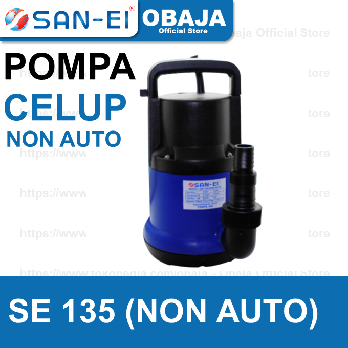 Jual San Ei Pompa Celup SE 135 Non Auto / Pompa Air Celup SE 135 Non Auto San Ei | Shopee Indonesia