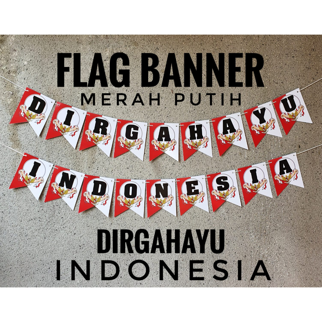 Jual Dirgahayu RI Flag Banner Bunting Backdrop Spanduk Kemerdekaan RI ...