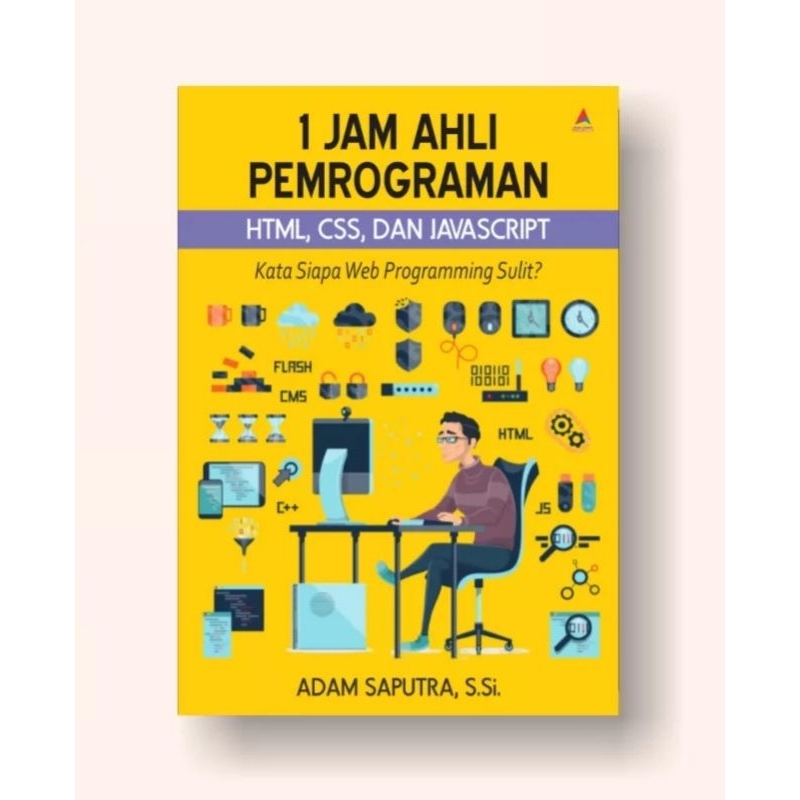 Jual BUKU 1 JAM AHLI PEMROGRAMAN HTML CSS & JAVASCRIPT | Shopee Indonesia