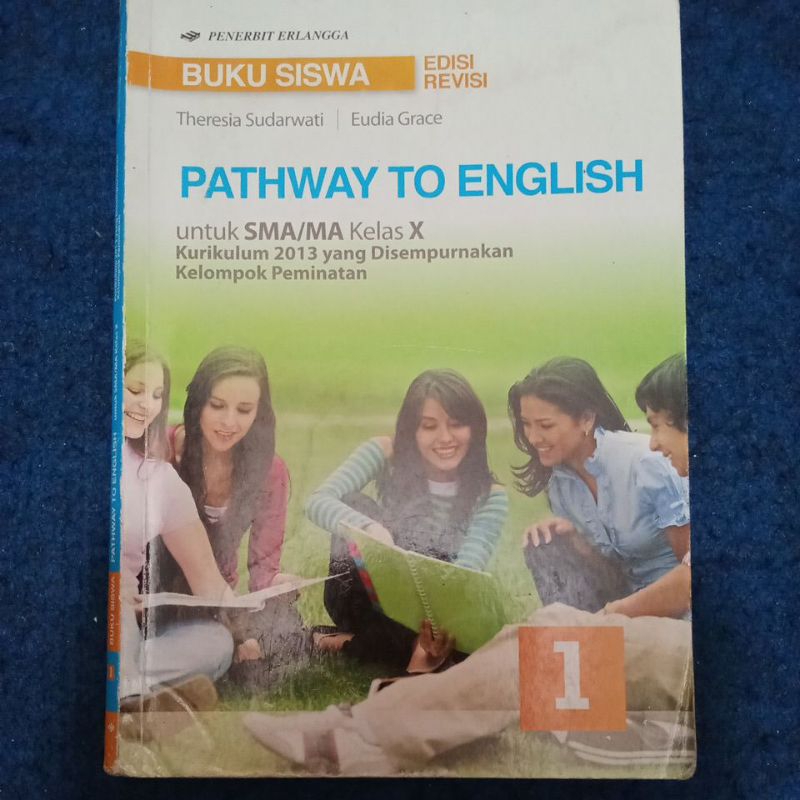 Jual BUKU PATHWAY TO ENGLISH, UNTUK SMA/MA KELAS 1 | Shopee Indonesia