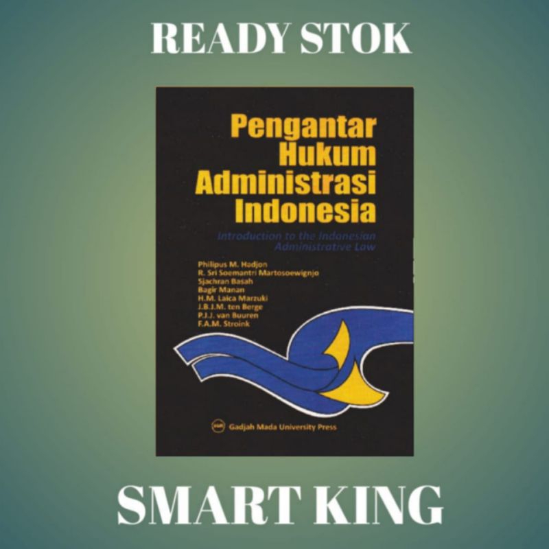 Jual PENGANTAR HUKUM ADMINISTRASI INDONESIA BY PHILIPUS M. HADJON | Shopee Indonesia