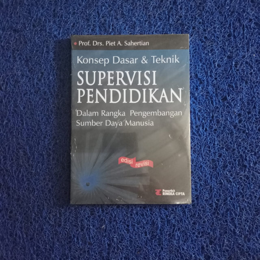 Jual Buku Konsep Dasar And Teknik Supervisi Pendidikan Dalam Rangka