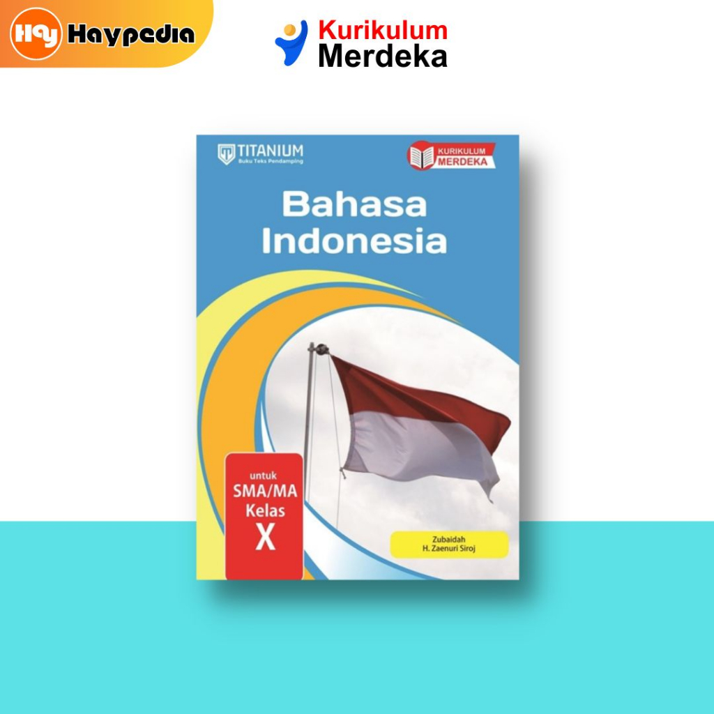 Jual Buku Kurikulum Merdeka Kelas 10 | TITANIUM: Buku Teks Pendamping Kurikulum Merdeka Bahasa ...