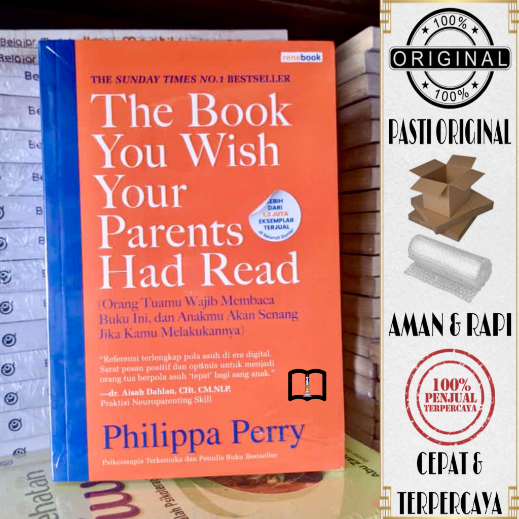 Jual Buku The Book You Wish Your Parents Had Read - Philippa Perry ...