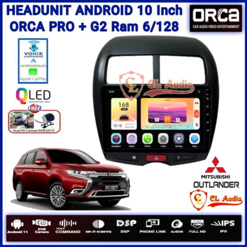 Jual Head Unit Android Orca PRO+G2 10 Inch Mitsubishi Outlander 2012 ...