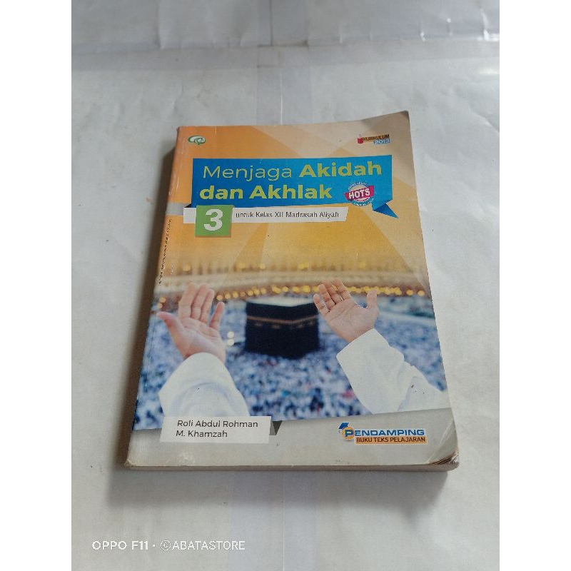 Jual BUKU MENJAGA AKIDAH DAN AKHLAK MA KLS XII K13 ROLI ABDUL ROHMAN | Shopee Indonesia