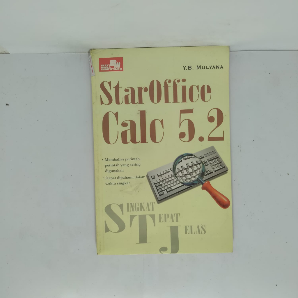 Jual STAROFFICE CALC 5.2 MEMBAHAS PERINTAH PERINTAH YANG SERING DIGUNAKAN DAPAT DIPAHAMI DALAM ...