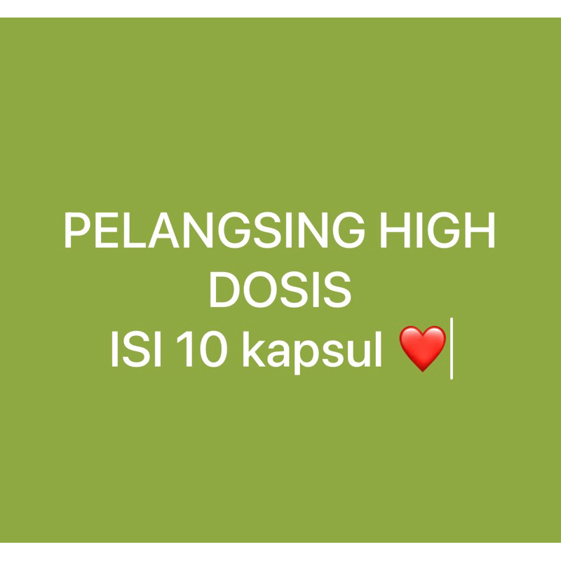 Jual PELANGSING HIGH DOSIS ( KAPSUL HIJAU isi 10 KAPSUL) | Shopee Indonesia