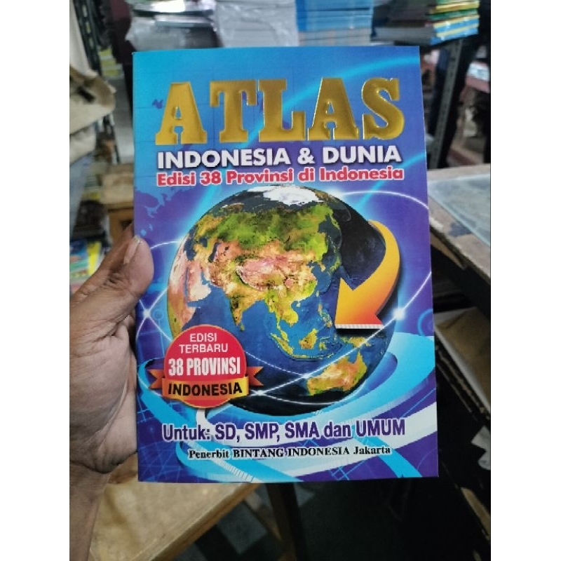 Jual buku atlas indonesia dan dunia edisi 38 provinsi B5 (15×24cm ...