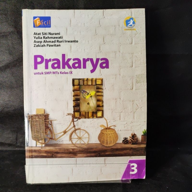 Jual Buku Prakarya kelas 9, IX, SMP, Kurikulum 2013, Facil, Atat Siti Nurani, Yulia Rahmawati ...