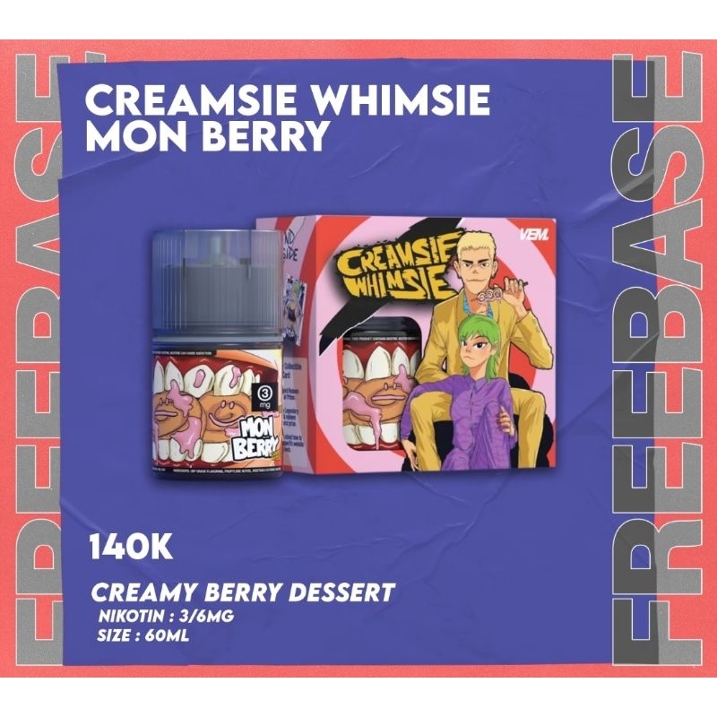 Jual F CREAMSIE WHIMSIE V2 M ON BERRY, BANANA COKLAT 3/6mg 60ml ...
