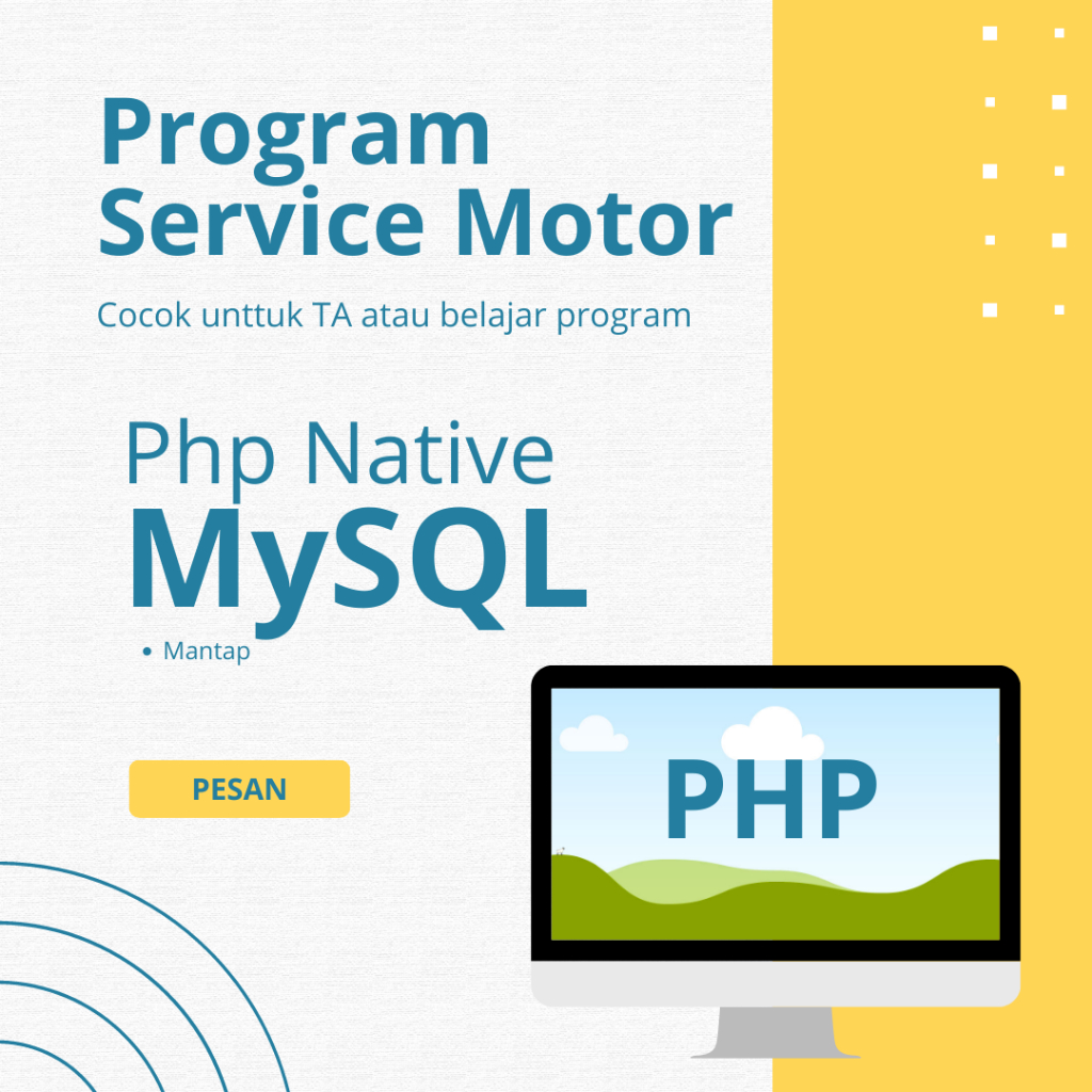 Jual Program Aplikasi Service Motor Program Bengkel Sederhana Tugas Akhir Belajar Program Php ...