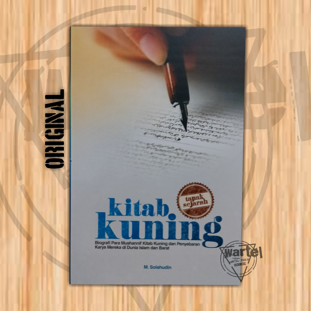Jual BUKU TAPAK SEJARAH KITAB KUNING, BIOGRAFI PARA MUSHONIF KITAB ...