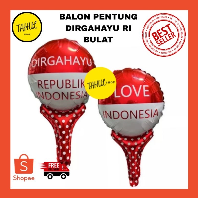 Jual Balon foil pentungan dirgahayu RI bulat / balon foil merah putih ...