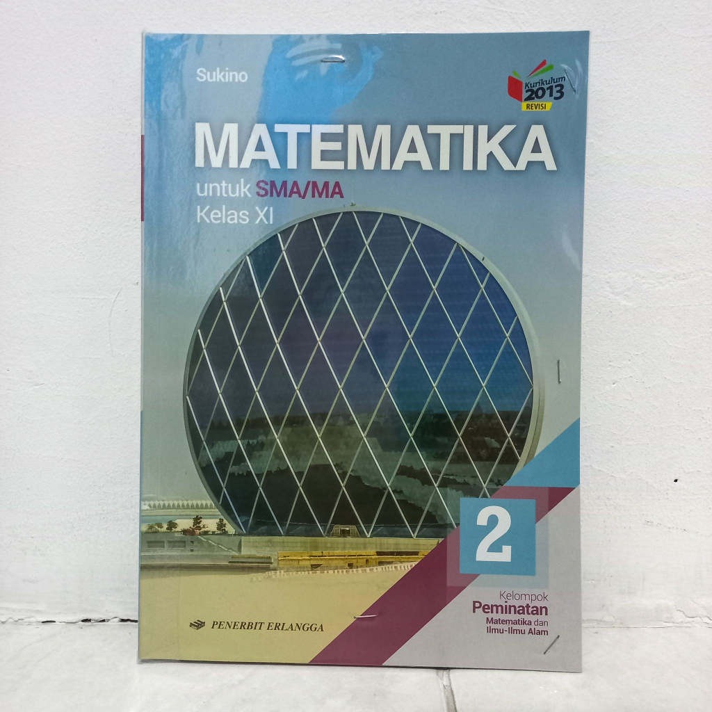 Jual Buku Paket Pelajaran Matematika Kelompok Peminatan Kelas 11 Penerbit Erlangga / Buku Cetak ...