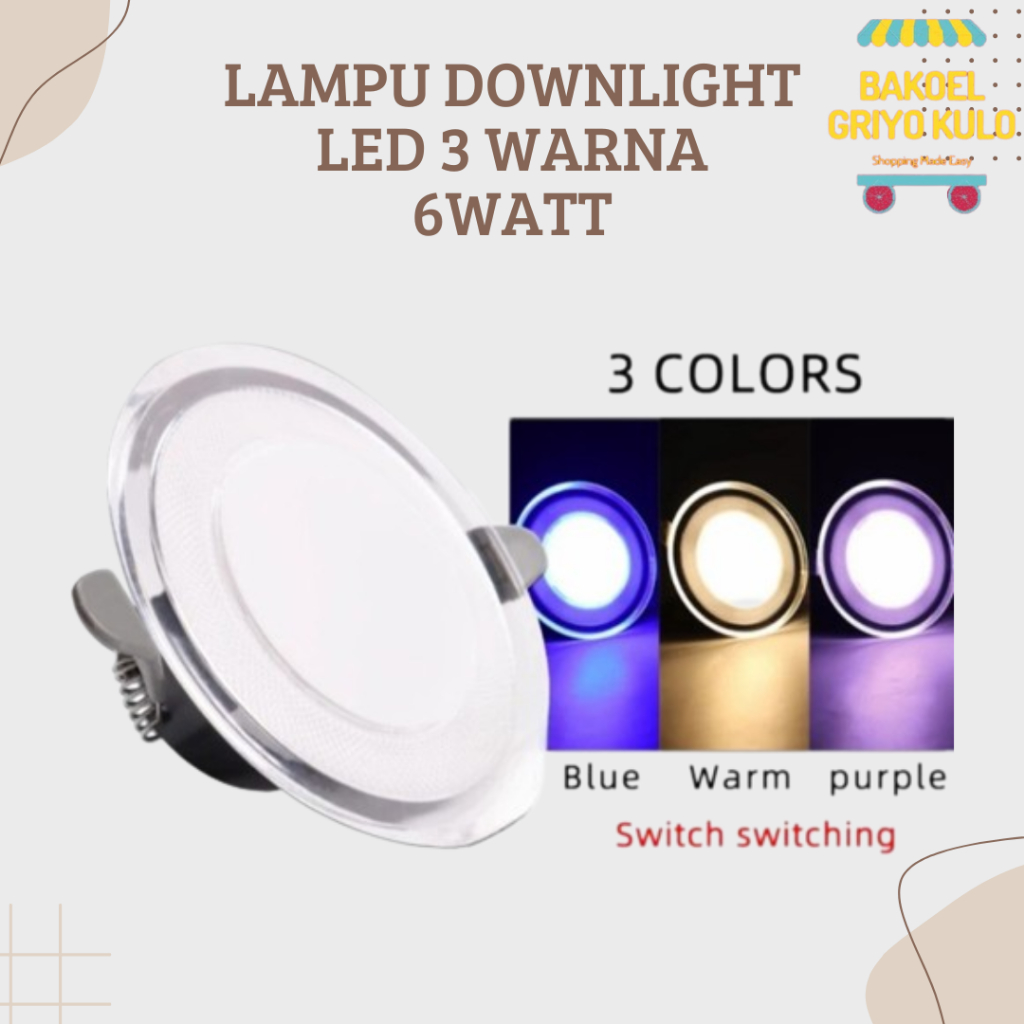 Jual LAMPU DOWNLIGHT LED 3 WARNA 6WATT/ KUNING BIRU UNGU / PUTIH KUNING ...