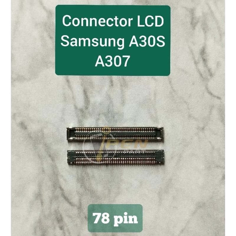 Jual Konektor LCD Sam A30S A21S A515F Org Socket Di Mesin Connector ...