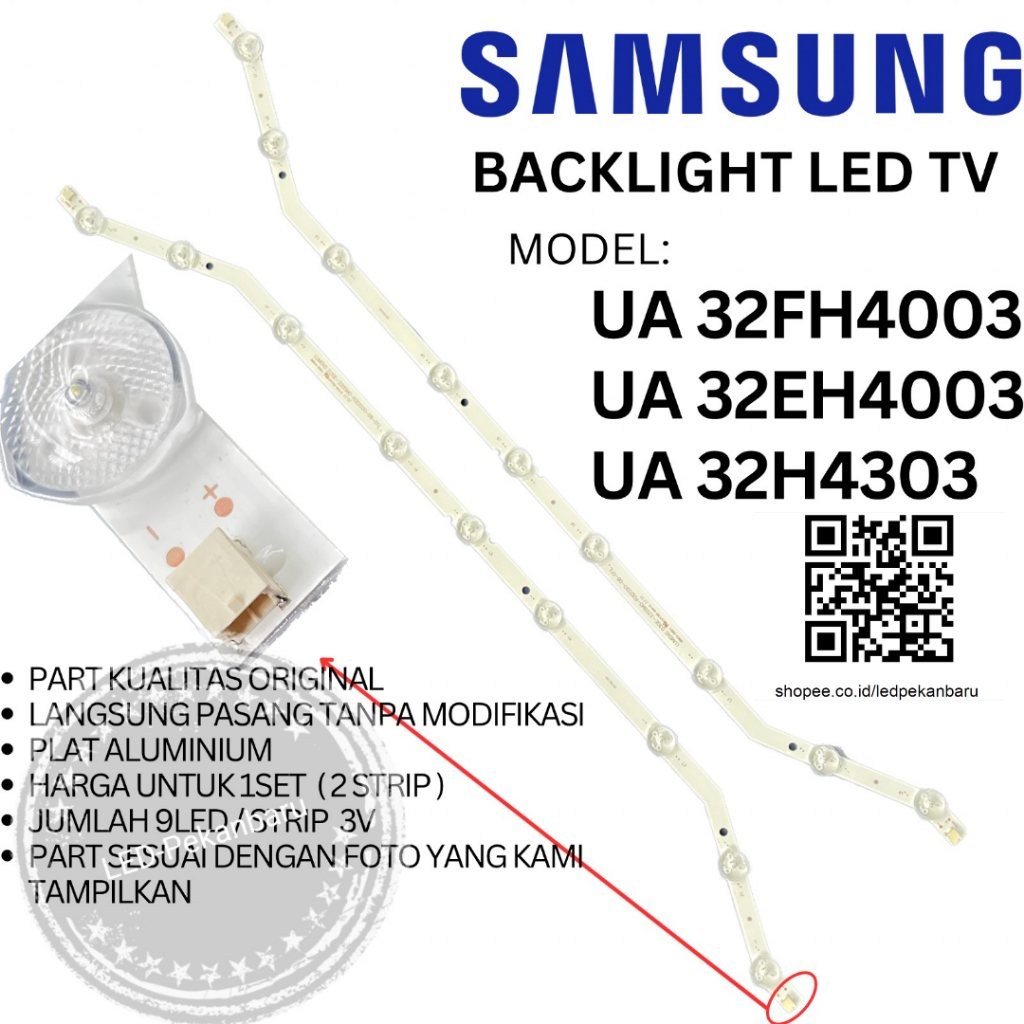 Jual BACKLIGHT LED TV SAMSUNG BL 3V 9K 9MATA LENGKUNG 32 INCH UA32FH4003 UA32EH4003 32EH4003 ...