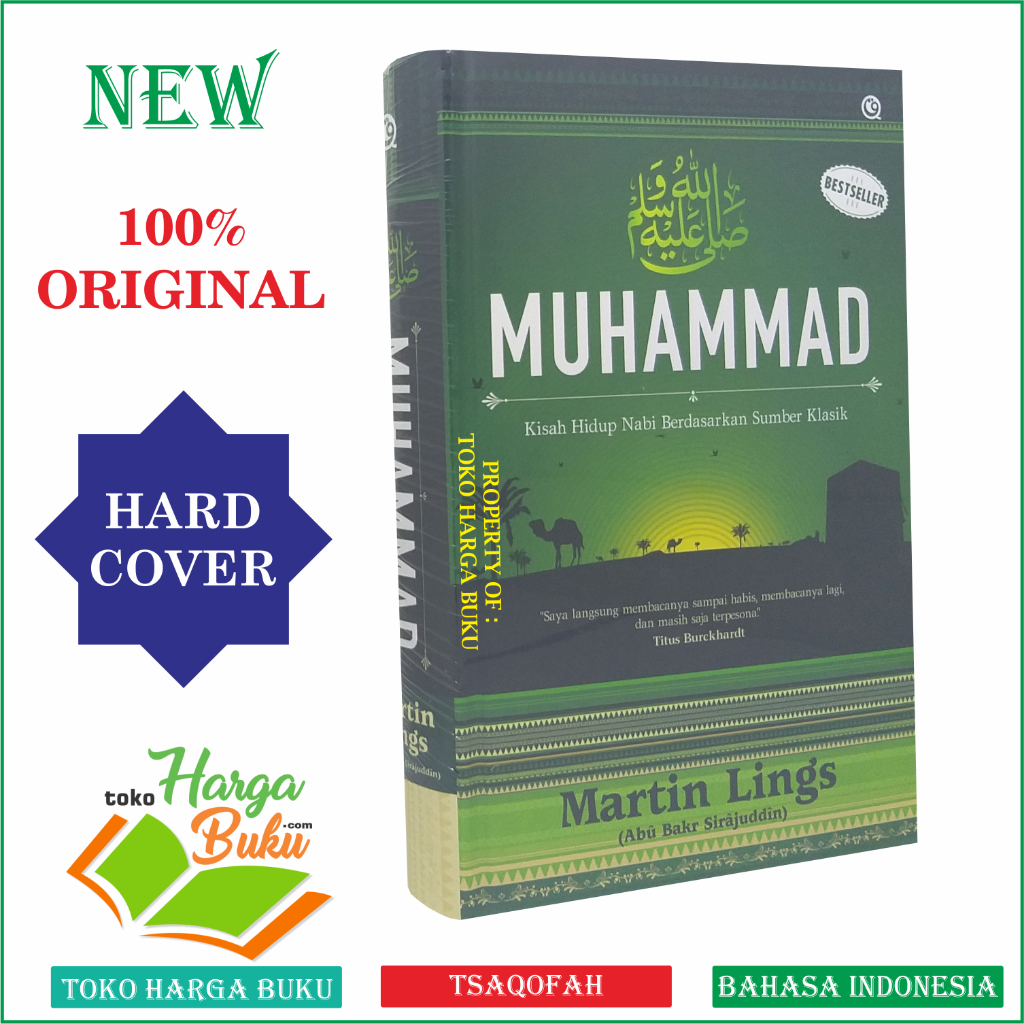 Jual Muhammad Kisah Hidup Nabi Berdasarkan Sumber Klasik Sirah Nabawiyah Karya Martin Lings ...