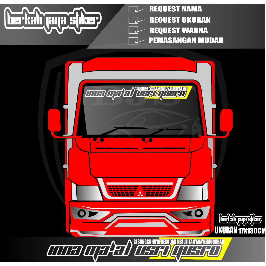Jual STIKER KACA DEPAN TRUCK INNA MA'AL USRI YUSRO STICKER MOBIL CANTER ...