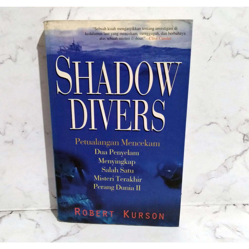 Jual Buku Kisah Nyata Shadow Divers - Robert Kurson - Penerbit Q-Press | Shopee Indonesia