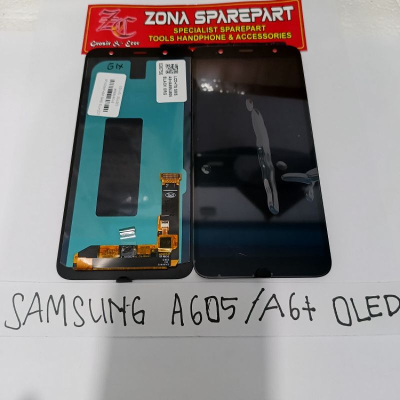 Jual LCD SAMSUNG A605/A6 PLUS OLED/INCELL/BRADERPART | Shopee Indonesia