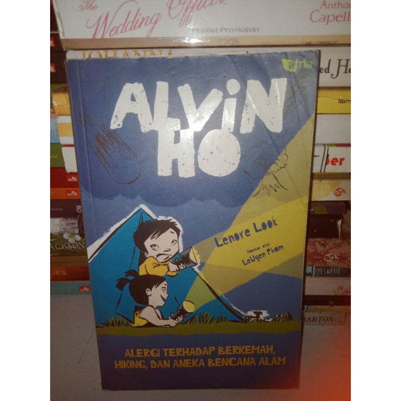 Jual BUKU CERITA ANAK. ALVIN HO alergi terhadap berkemah hiking dan ...