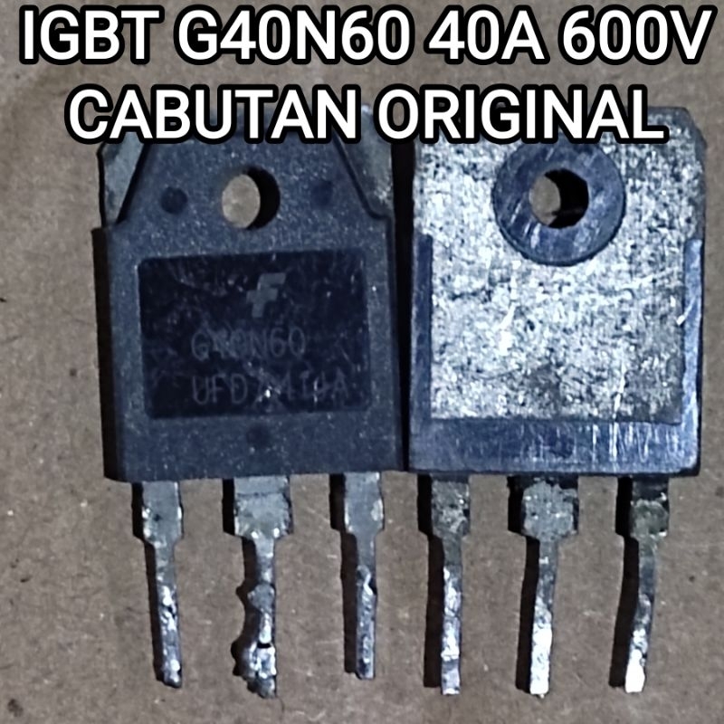 Jual IGBT G40N60 40N60 40A 600V CABUTAN ORIGINAL | Shopee Indonesia