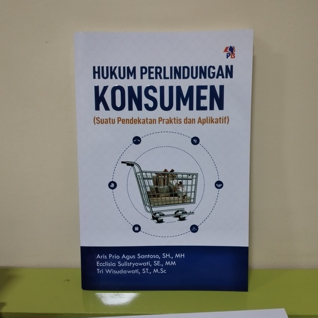 Jual Buku Hukum | Hukum Perlindungan Konsumen, (Suatu Pendekatan Praktis Dan Aplikatif ...