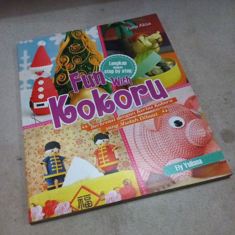 Jual Buku Keterampilan - Fun With Kokoru (Berkreasi dengan Kertas ...